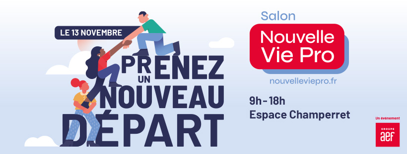 Salon Nouvelle vie professionnelle reconversion Alliance française de Paris